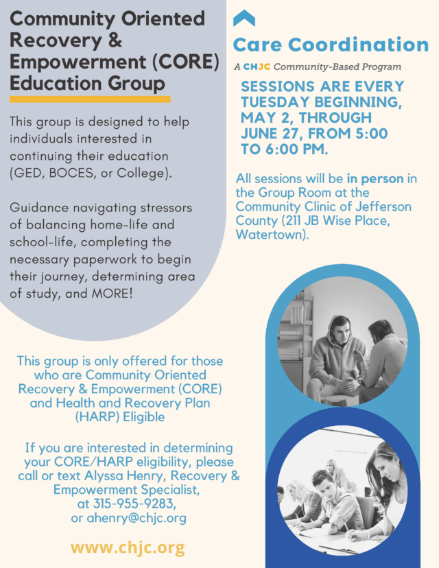 Community Oriented Recovery & Empowerment (CORE) Education Group – CHJC