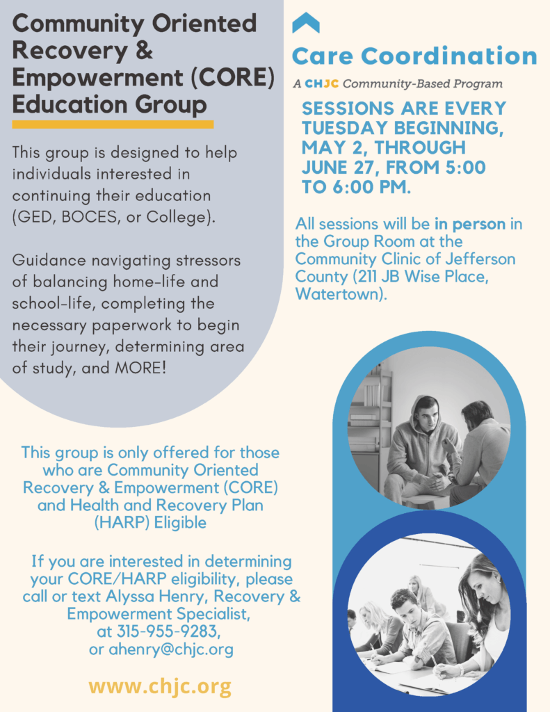 Community Oriented Recovery & Empowerment (CORE) Education Group – CHJC